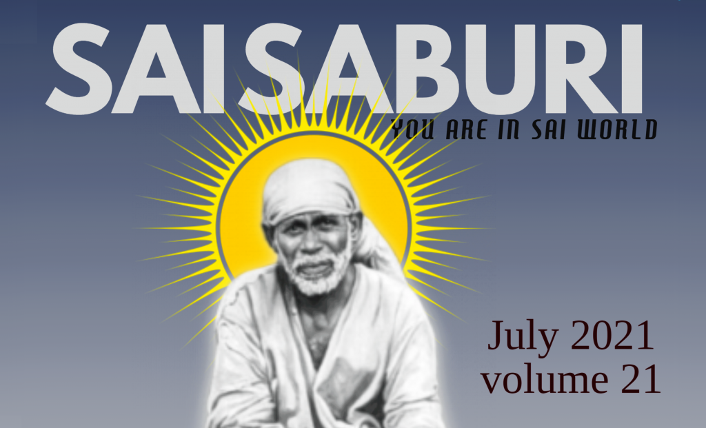 Sai Saburi Magazine - July 2021 - Saburi : You are in Sai World